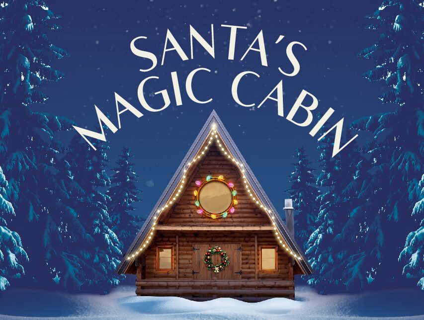 Visit Santa’s Magic Cabin in Derby - Derbion